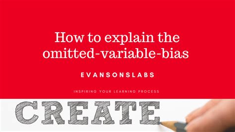 How To Explain The Omitted Variable Bias Evansonslabs Freiburg En