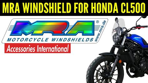 Mra Windshield For Honda Cl500 2023 4025066174607 Youtube