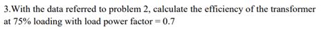 solved 2 the o c and s c test data are given below for a