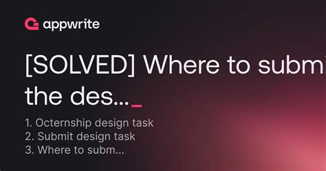 Solved Where To Submit The Design Task For Octernship Threads Appwrite