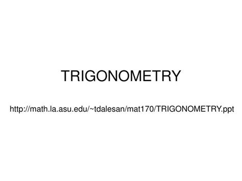 PPT TRIGONOMETRY PowerPoint Presentation Free Download ID