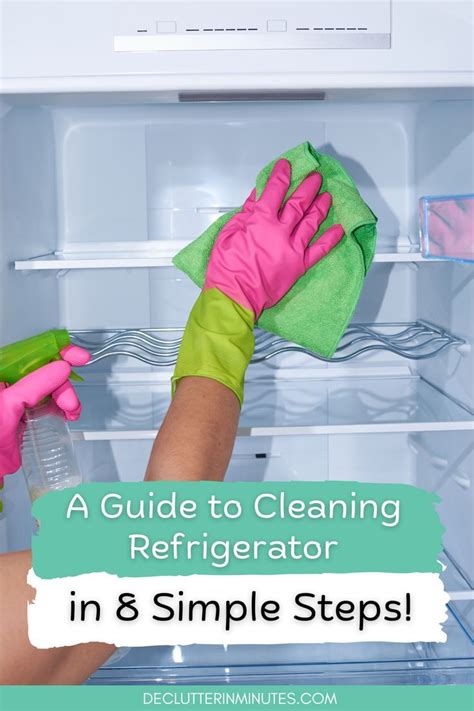 A Guide To Cleaning Refrigerator In 8 Simple Steps Clean Fridge Clean Refrigerator Fridge