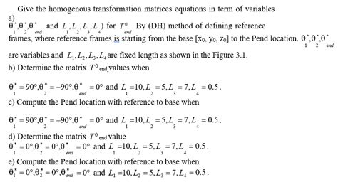Give The Homogenous Transformation Matrices Equations