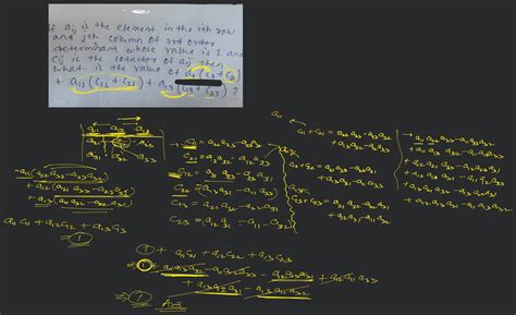 If Aij Is The Element In The Ith Row And J Th Column Of 3 Rd Order Deter