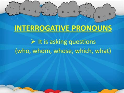 Indefinite Interrogative Pronoun 4 Pptx