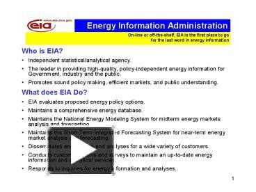 PPT Who Is EIA PowerPoint Presentation Free To View Id F ZWY M