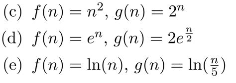 Solved For The Following Pairs Of F N And G N Is F N O Chegg Com