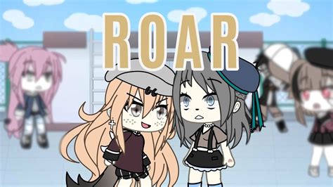 Roar Glmv Gacha Life Music Video Read Pinned Comment🥺 Youtube Music