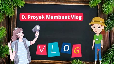 Proyek Membuat Vlog Youtube
