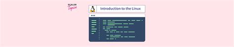 History Of Linux Scaler Topics