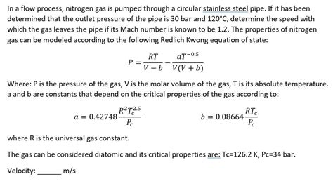 In A Flow Process Nitrogen Gas Is Pumped Through A