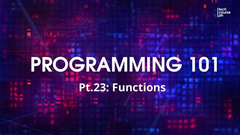 Functions Programming 101 For Beginners Using C Part 23 Youtube
