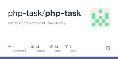 Github Php Taskphp Task Interface Library For The Phptask Library