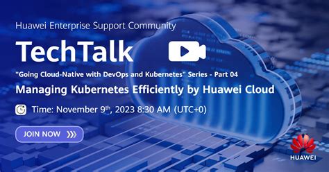 Huawei Enterprise Service On Linkedin Kubernetes Huaweicloud