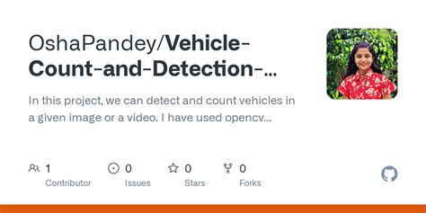 Github Oshapandey Vehicle Count And Detection Model In This Project We Can Detect And Count