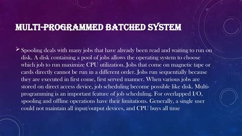 Batch Operating System About How Batch Operating System Works Pptx