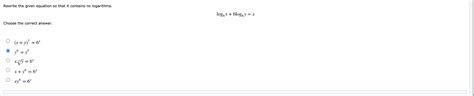 solved rewrite the given equation so that it contains no