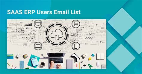 Saas Erp Users Email List Saas Customer List