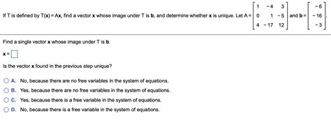 solved 1 4 3 6 if t is defined by t x ax find a