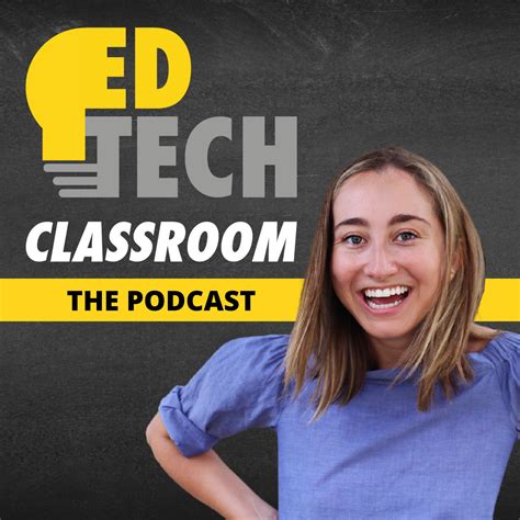 Podcast Edtech Classroom