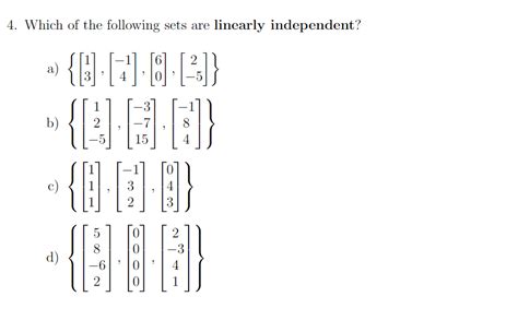 Solved Which Of The Following Sets Are Linearly Chegg
