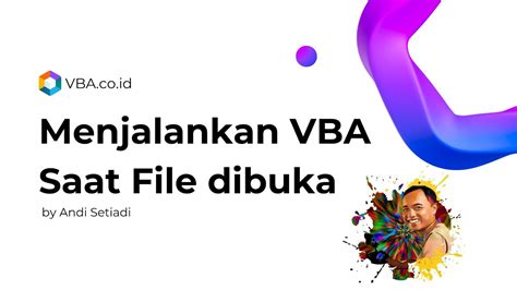3 Cara Menjalankan Macro Vba Saat File Excel Dibuka Youtube