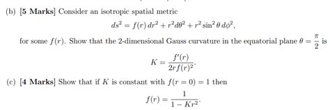 B 5 Marks Consider An Isotropic Spatial Metric