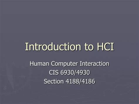 PPT Introduction To HCI PowerPoint Presentation Free Download ID 615899