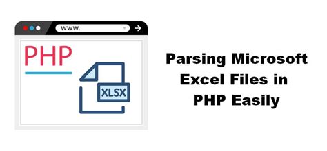 Parsing Microsoft Excel Files In Php Easily Rphp