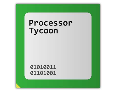 Processor Tycoon