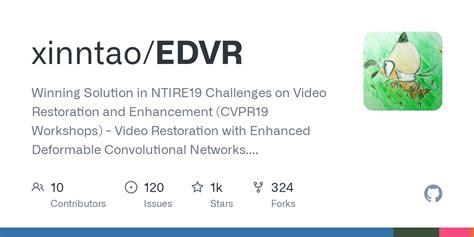GitHub Xinntao EDVR Winning Solution In NTIRE Challenges On Video Restoration And
