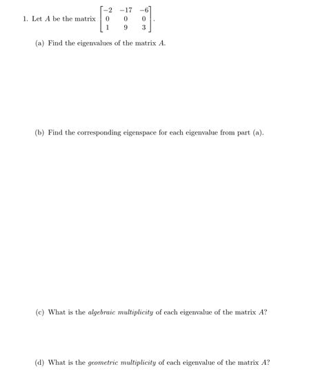 Solved Let A ﻿be The Matrix 2 17 6000193 A ﻿find The