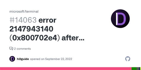 Error 2147943140 0x800702e4 After Windows 11 22h2 Upgrade · Issue