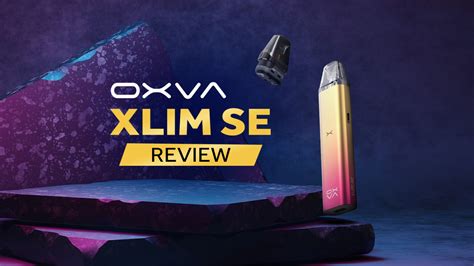 Oxva Xlim Se In Our Review Read Our Thoughts Tecc Blog
