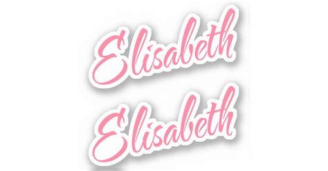 Elisabeth Name In Pretty Pink Cursive Lettering X2 Sticker Zazzle