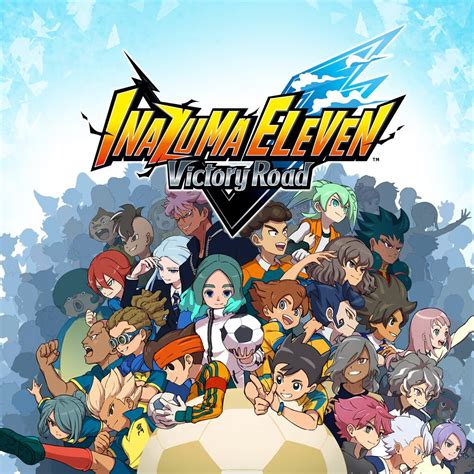 Inazuma Eleven Victory Road Ganha Novos Trailers E Mais Detalhes