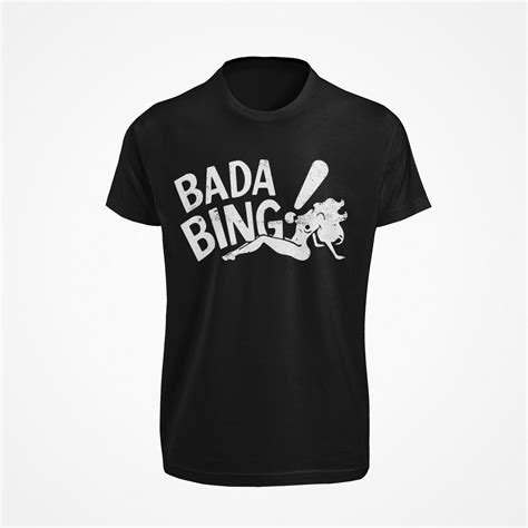 Bada Bing Shirt Strip Club T Shirt Tony Soprano Tshirt The Etsy
