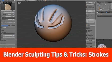 blender sculpting tutorial and tips strokes youtube