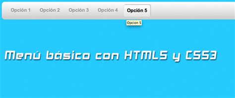 Como Crear Un Menú Básico Con Html5 Y Css3 Capa 8