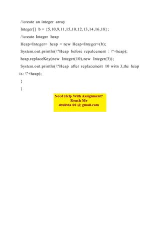 Write A Method ReplaceKey In The BinaryHeap Class With The Following Docx