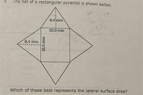 solved 9 the net of a rectangular pyramid is shown below which of