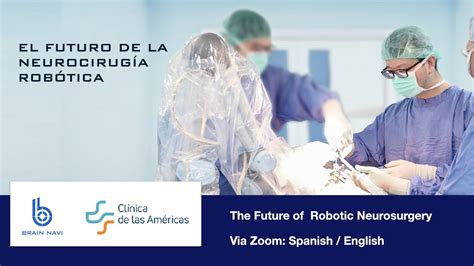 The Future Of Robotic Neurosurgery Webinar