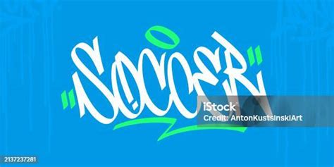 추상 힙합 손으로 쓰여진 도시 거리 예술 낙서 스타일 단어 축구 벡터 일러스트 레이 션 0명에 대한 스톡 벡터 아트 및 기타 이미지 0명 Championship 거리