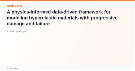 A Physics Informed Data Driven Framework For Modeling Hyperelastic