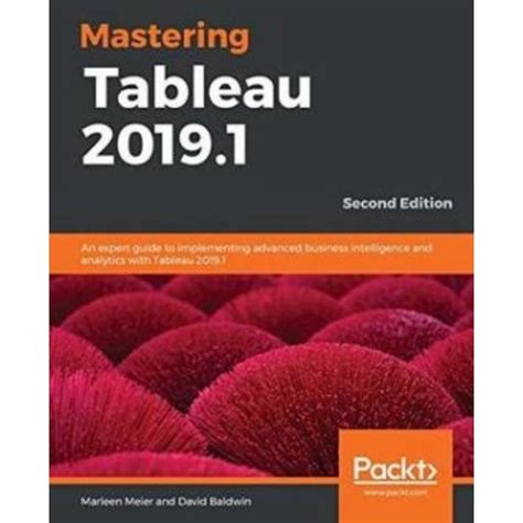 Jual Buku 100 Mastering Tableau 2019 1 By Marleen Maier Davia Baldwin