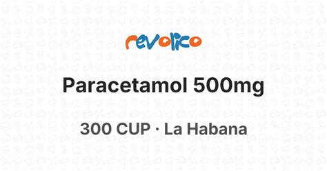 Paracetamol 500mg En La Habana Cuba Revolico