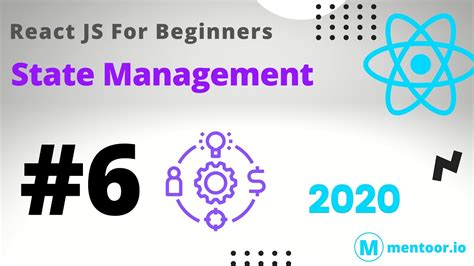 6 State Management React Js Youtube