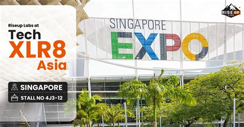 Riseup Labs To Exhibit At The Premier Tech Expo Techxlr8 Asia