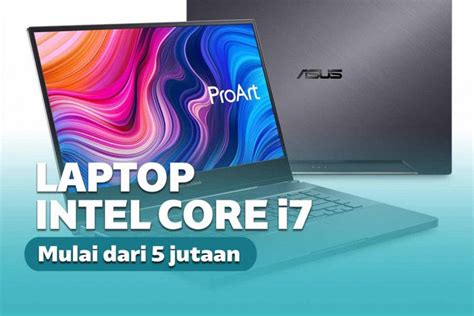Laptop Intel Core I Yang Harganya Mulai Dari Jutaan