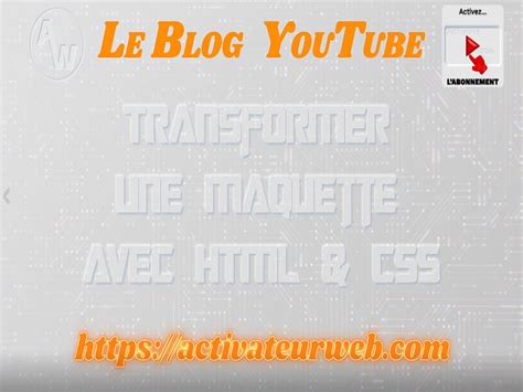 Transformer Une Maquette En Site Web Avec Html Et Css Activateur Web